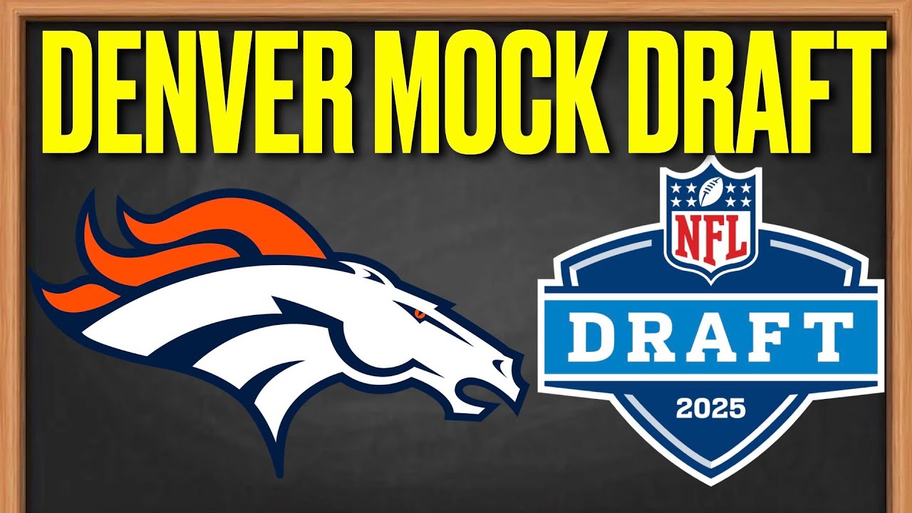 2025 DENVER BRONCOS FULL 7 ROUND MOCK DRAFT - YouTube