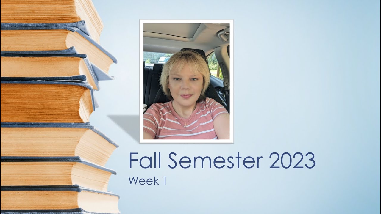 Fall Semester Week One - YouTube