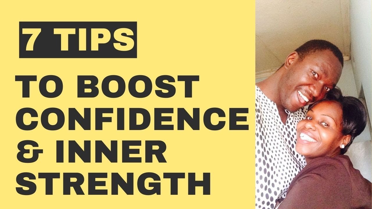 How to boost confidence & Inner Strength - YouTube