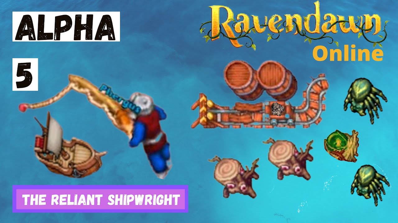 [Quest] Ravendawn Online: The Reliant Shipwright #walkthrough #mmorpg # ...