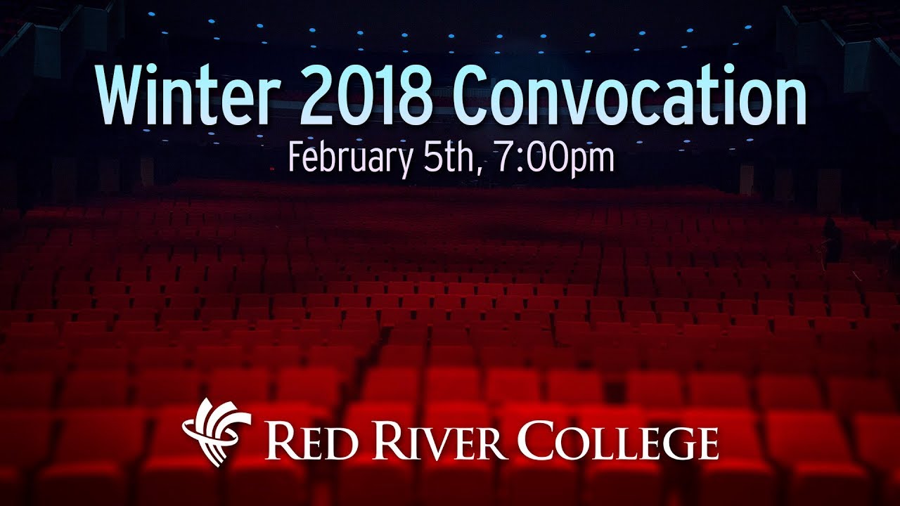 Winter 2018 Convocation - Feb 5th, 7:00pm - YouTube