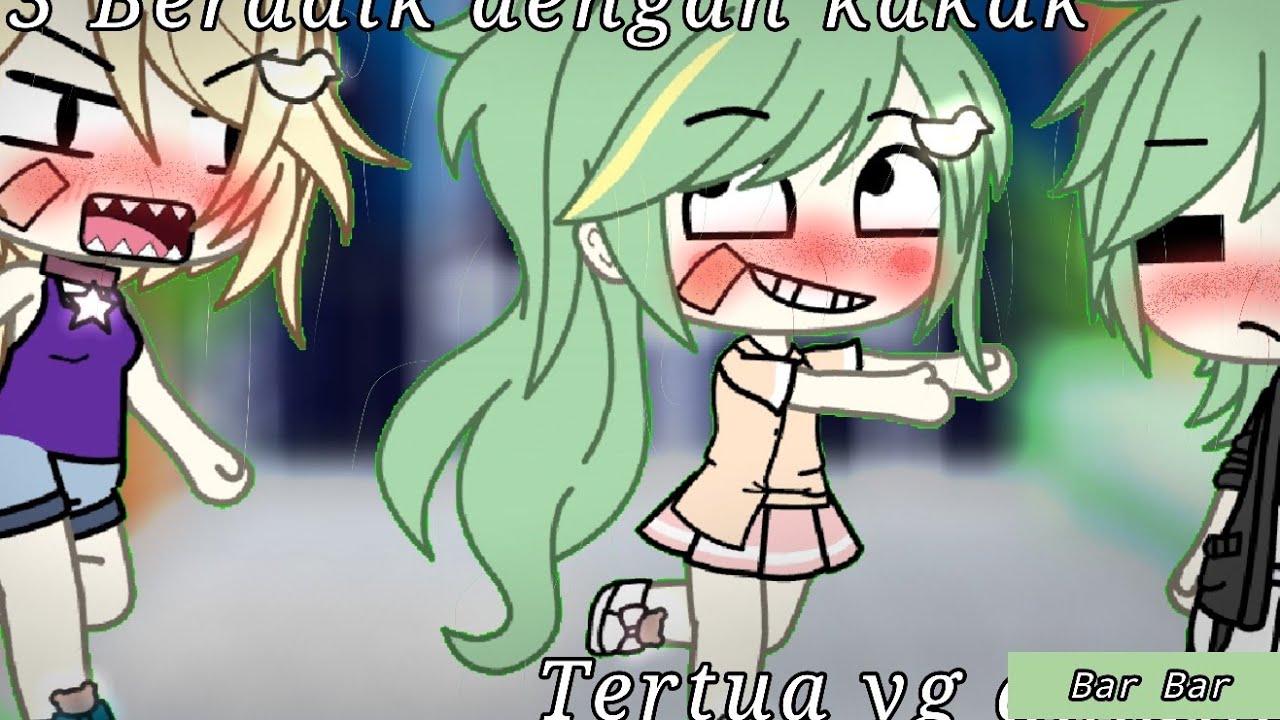 #Pov :3 Beradik Dengan Kakak Tertua Yang Bar Bar || Gacha life || BACA ...