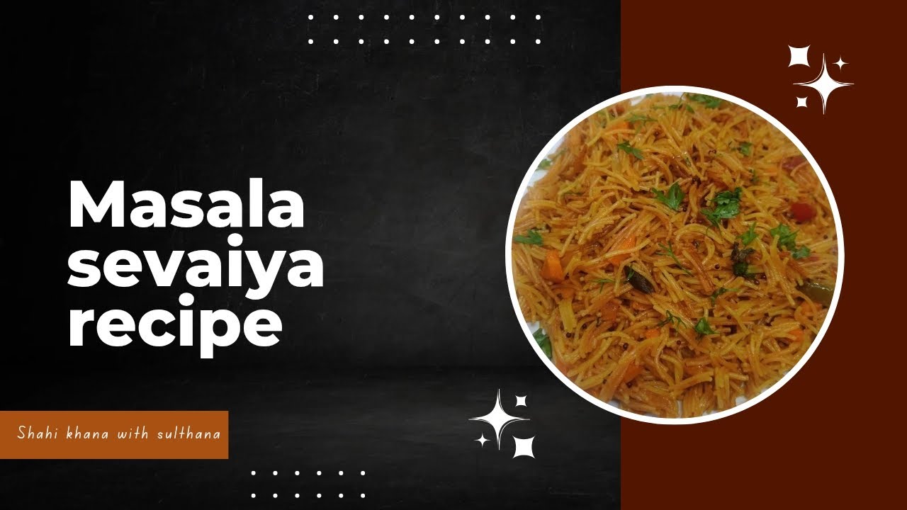 Masala seviya recipe 🍝👌| Semiya Upma😋|Vermicelli Upma 🥰| Masala semiya ...