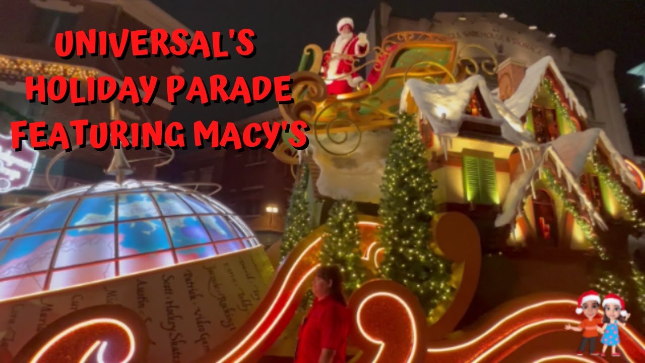 UNIVERSAL'S HOLIDAY PARADE (COMPLETE) | DESFILE DE FÉRIAS UNIVERSAL ...