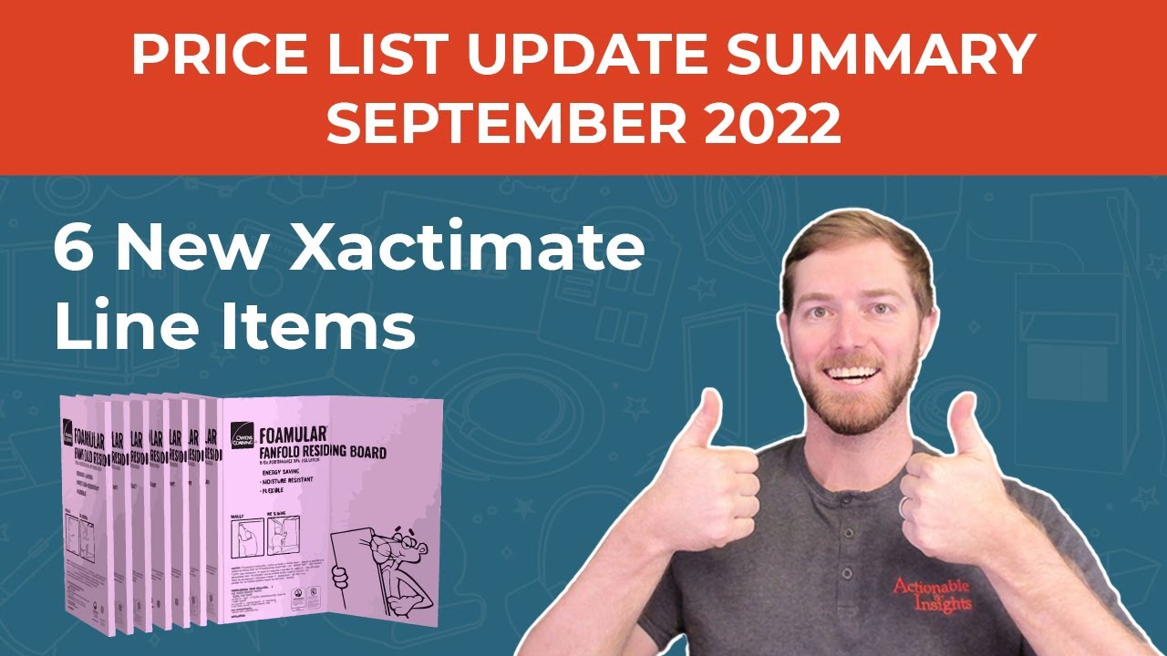 Price List Update Summary | September 2022 | *** 6 NEW XACTIMATE LINE ...