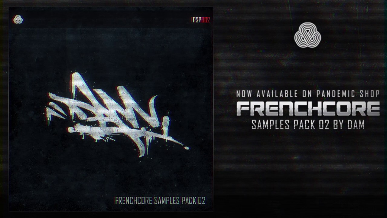Frenchcore Samples Pack #2 by DAM out on Pandemic - YouTube