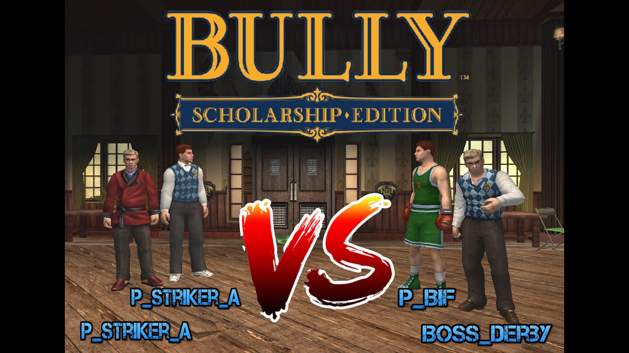 Bully SE: Derby & Bif (P_Striker_A) VS Derby & Bif (Boss Style)(Full HD ...