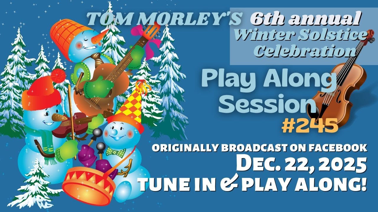 Tom Morley's PLAY ALONG SESSION #245 - YouTube