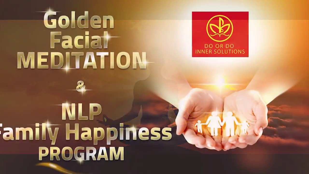 Golden Facial Meditation & NLP Happiness Training Program - YouTube