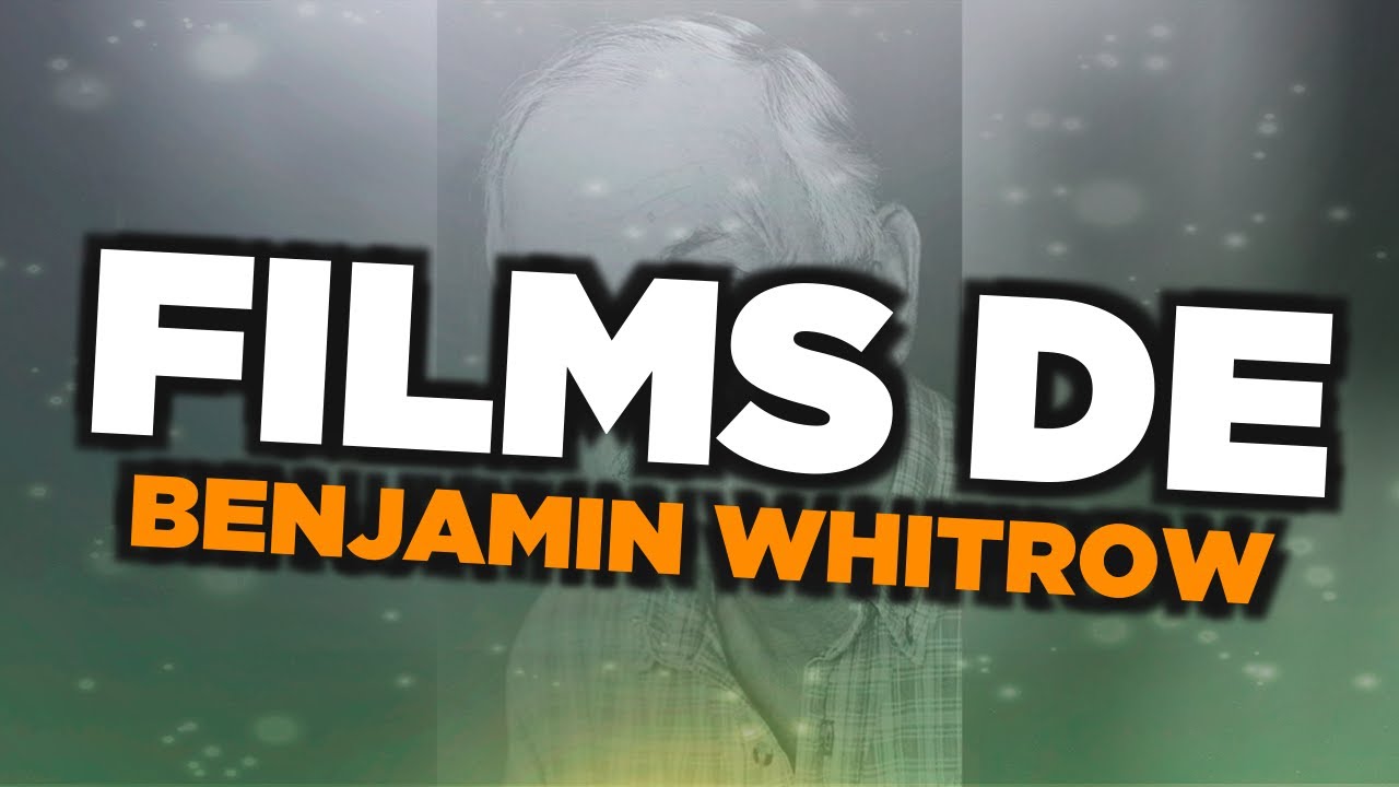 Les meilleurs films de Benjamin Whitrow - YouTube
