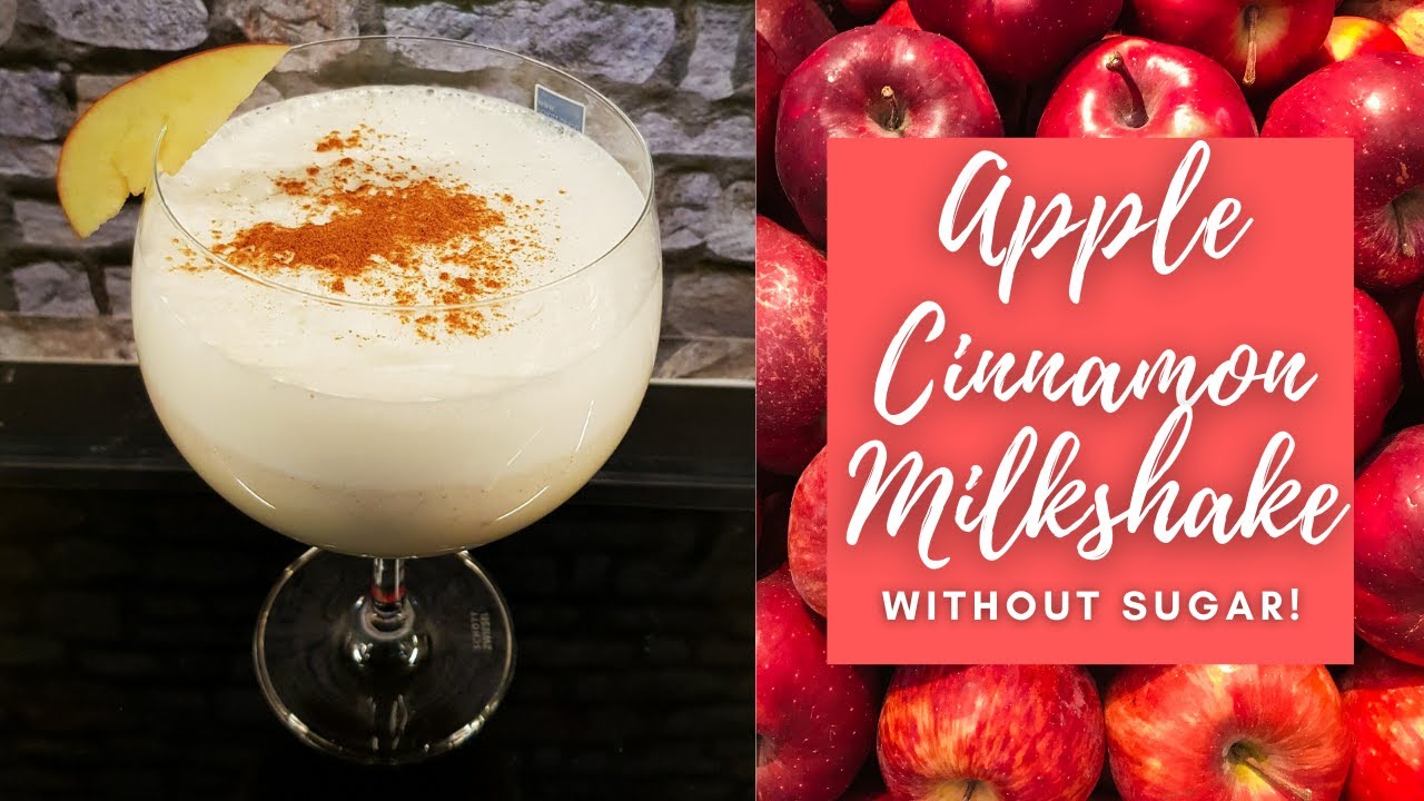 Apple Cinnamon Milkshake Without Sugar | Apple Cinnamon Milkshake | The ...