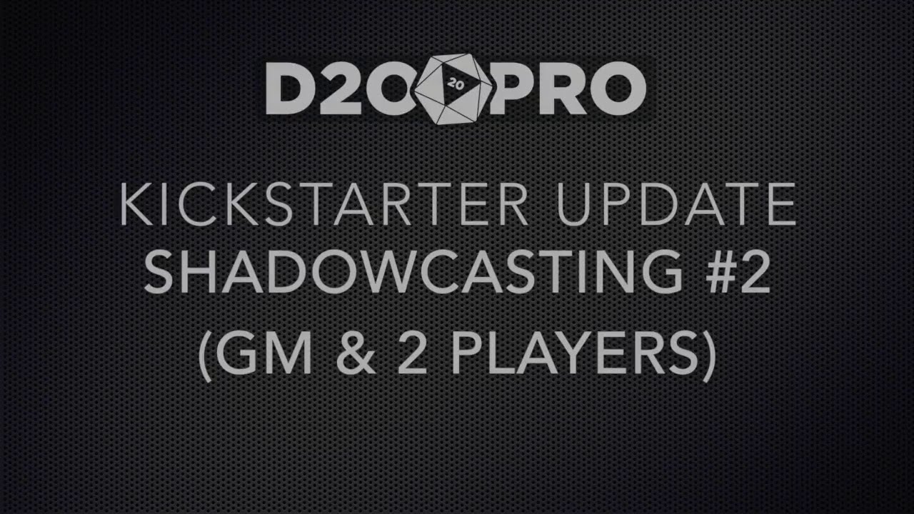 D20PRO Shadowcasting Beta Overview - YouTube