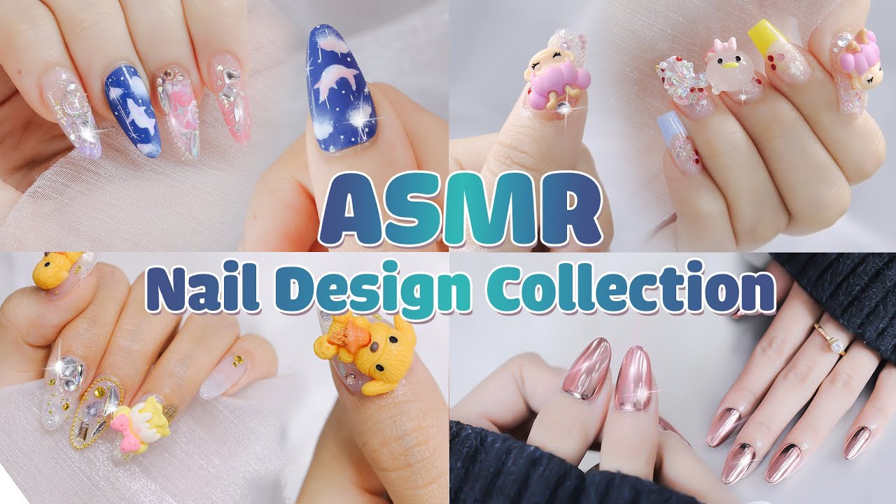 ASMR | Nails Design Collection 💅 - YouTube