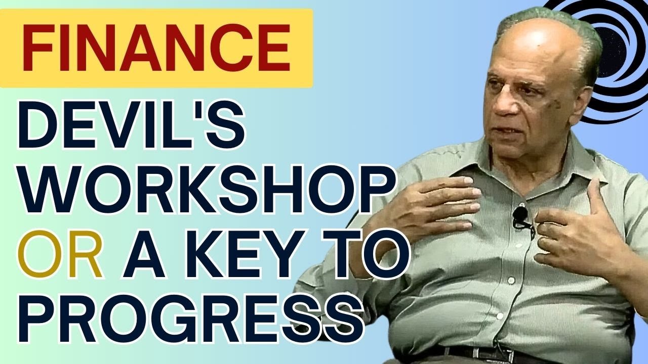 Finance – Devil’s Workshop or a Key to Progress - YouTube
