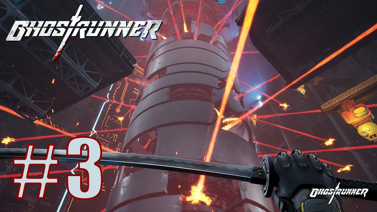 GHOSTRUNNER #3 LA TOUR DE LA MUERTE ! [VOD] - YouTube