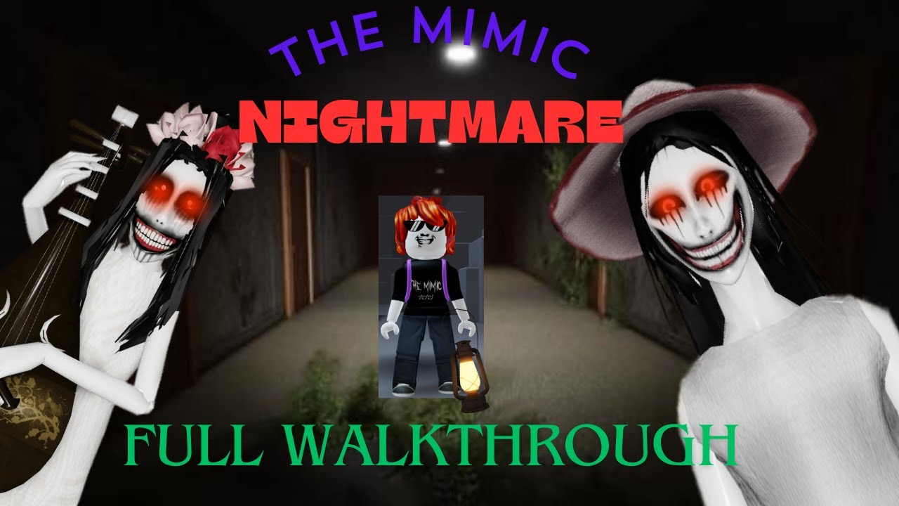 The mimic book 1 chapter 1 NIGHTMARE full walkthrough { use subtitles ...