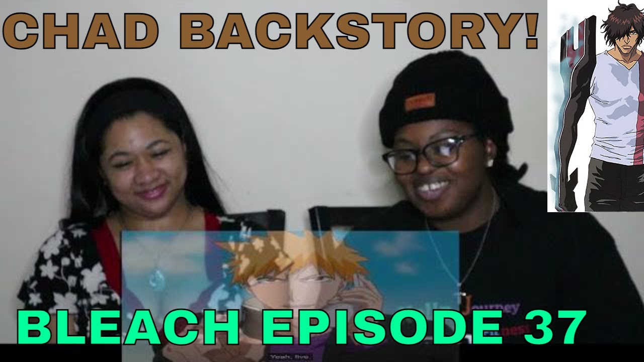 BLEACH EPISODE 37 - Kellz and Sophia REACTION!! - YouTube