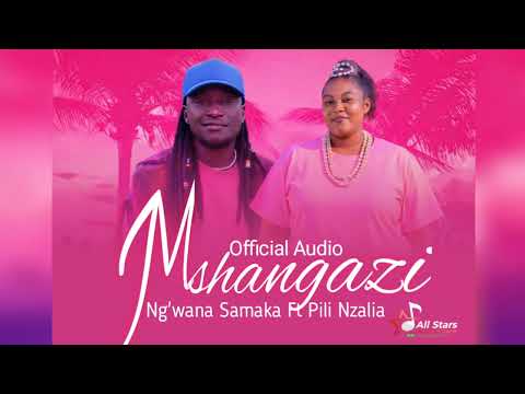 Ng'wana Samaka Ft Pili Nzalia Mshangazi Official Audio 2026