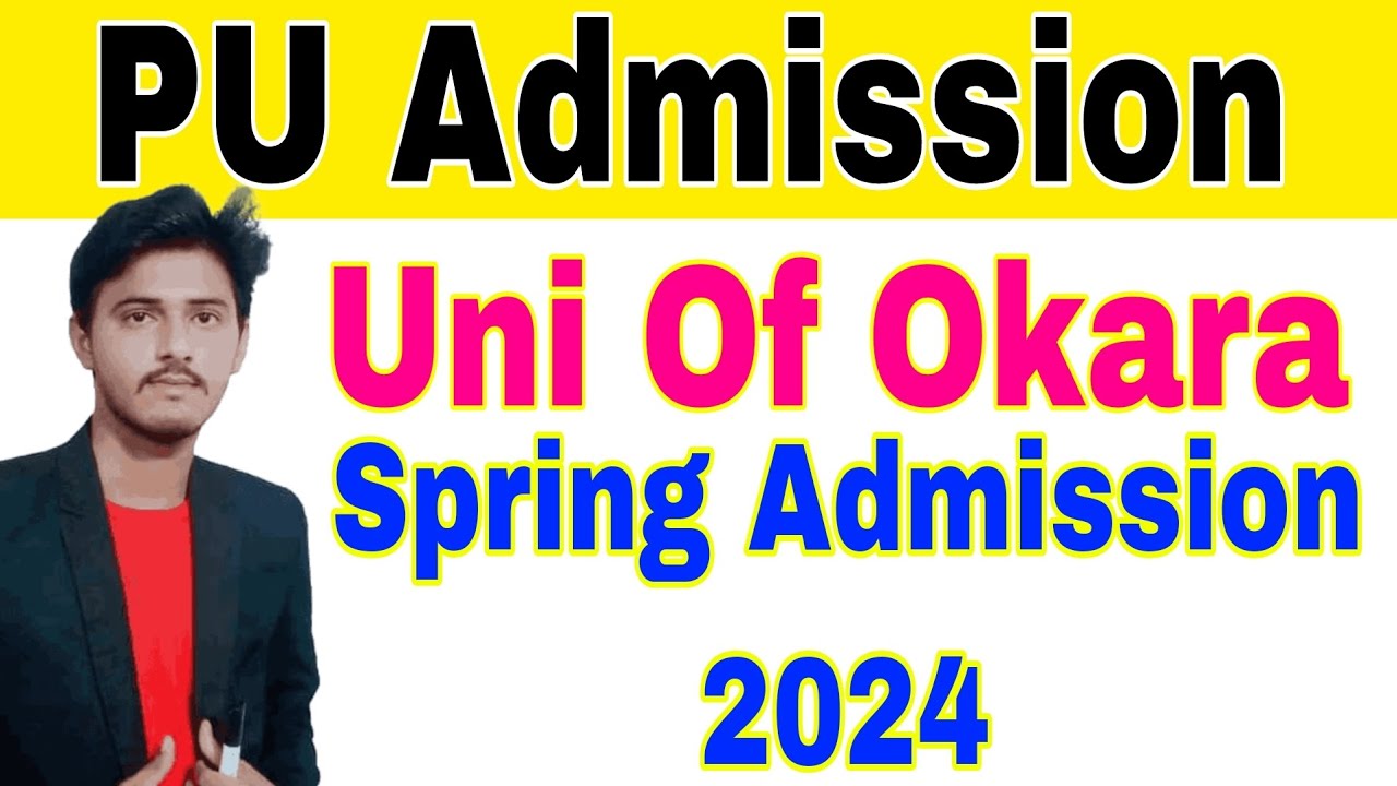 Punjab University MPhil Spring Admission 2024:Uni Of Okara Spring ...