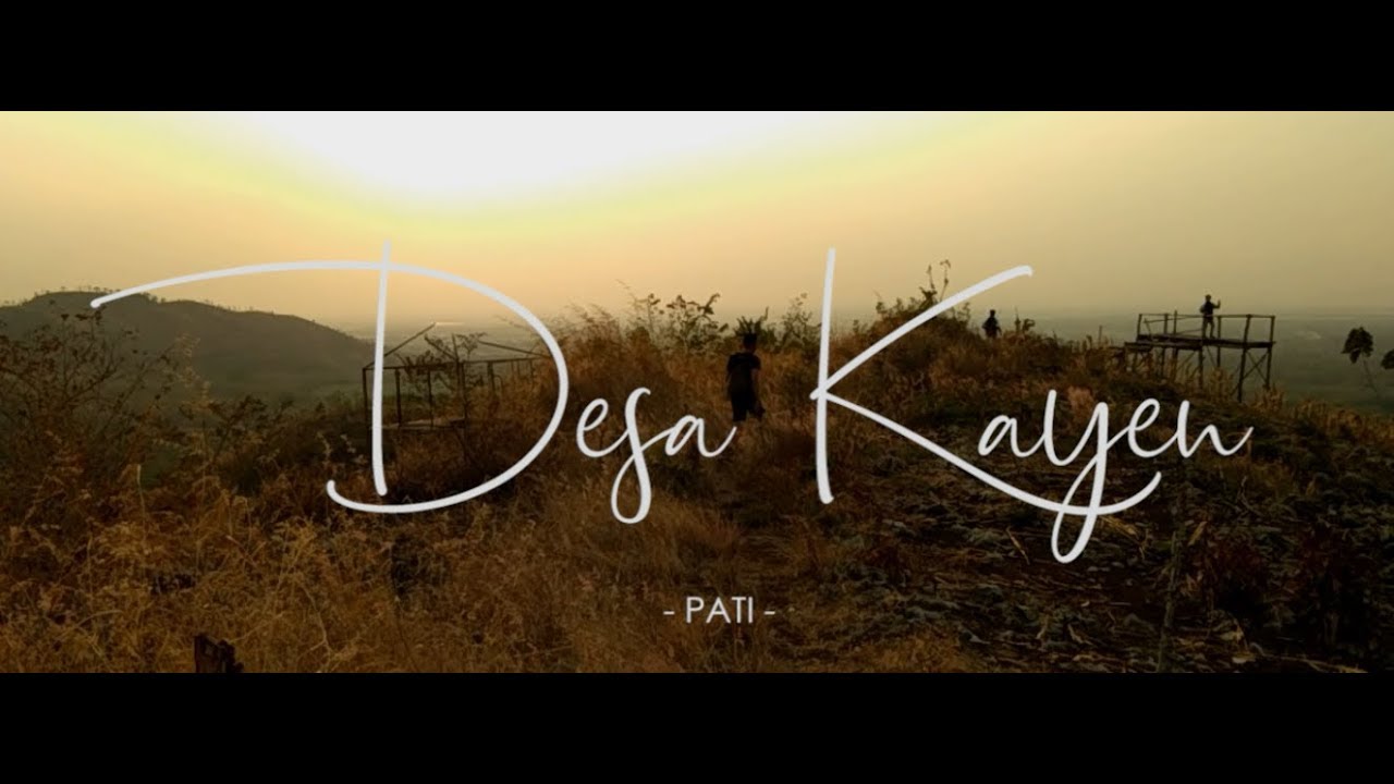 BEST VIDEO KKN - KKN KAYEN UNDIP 2018 - YouTube