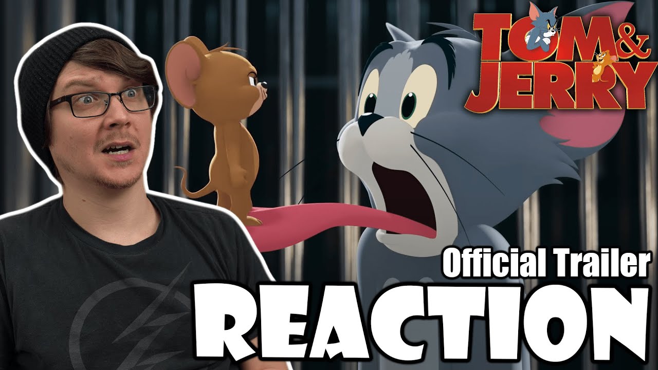 TOM & JERRY - Official Trailer Reaction! - YouTube