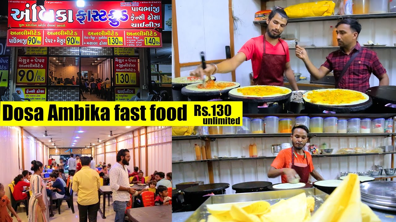 Dosa recipe surat varachha Ambika fast food Rs.130 unlimited Dosa ...