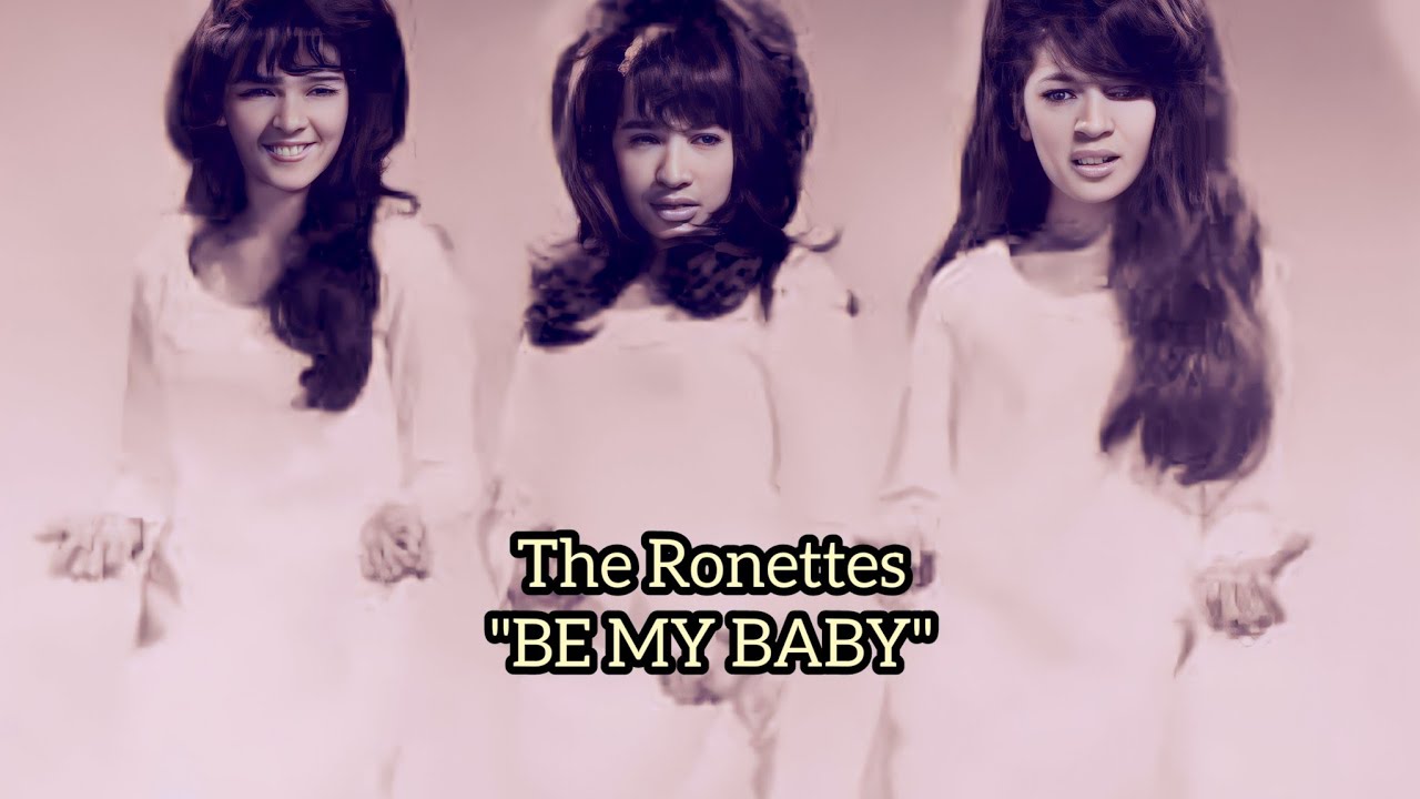 THE RONETTES 🎵 BE MY BABY (1963) - YouTube