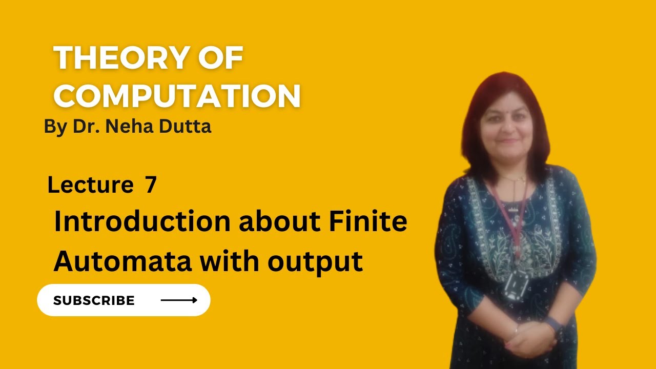Lecture 7 Toc Introduction About Finite Automata With Output Youtube