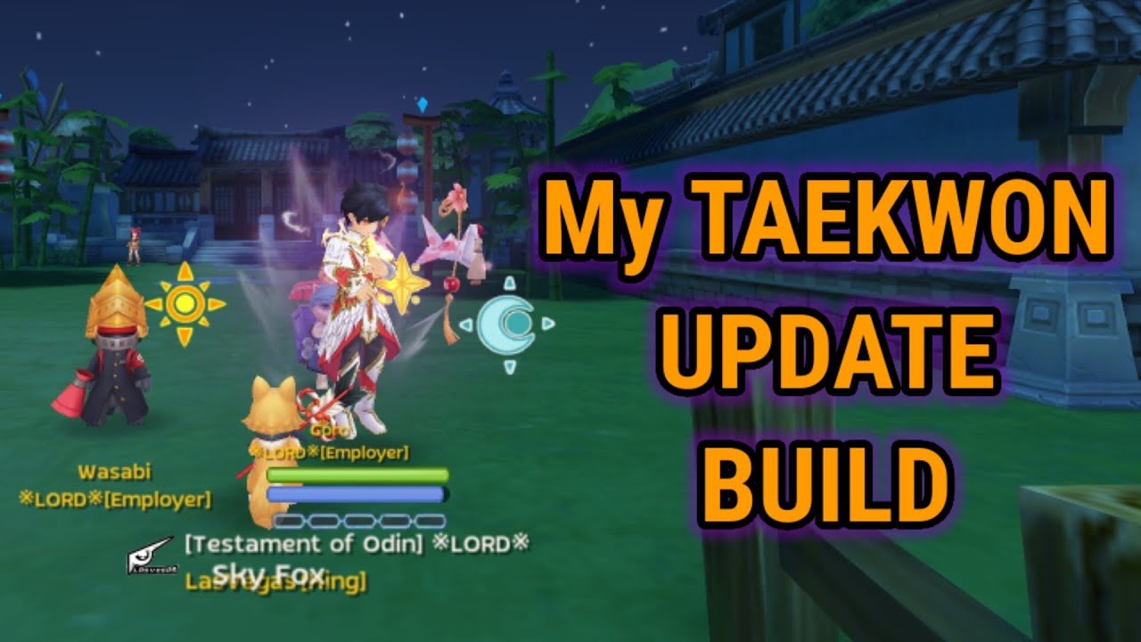 MY TAEKWON BUILD UPDATE RAGNAROK M ETERNAL LOVE - YouTube