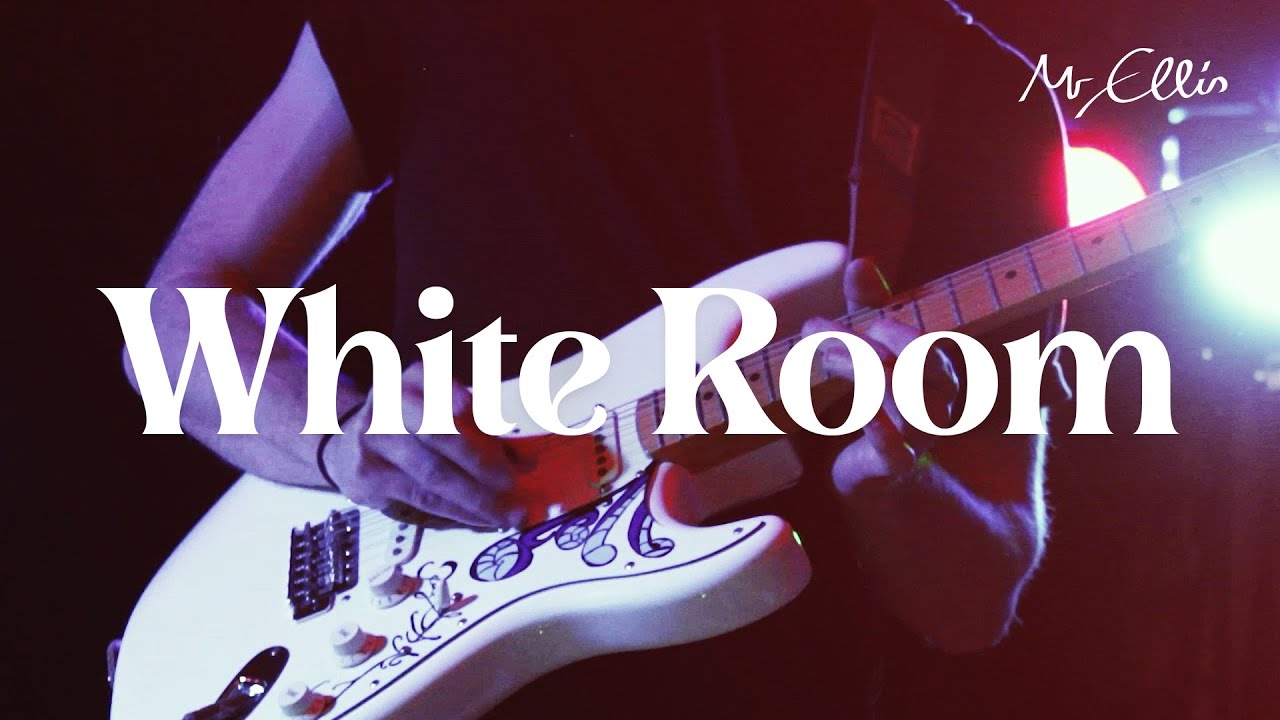 [LIVE] White Room by Cream - Full Band Cover - Mr Ellis - YouTube