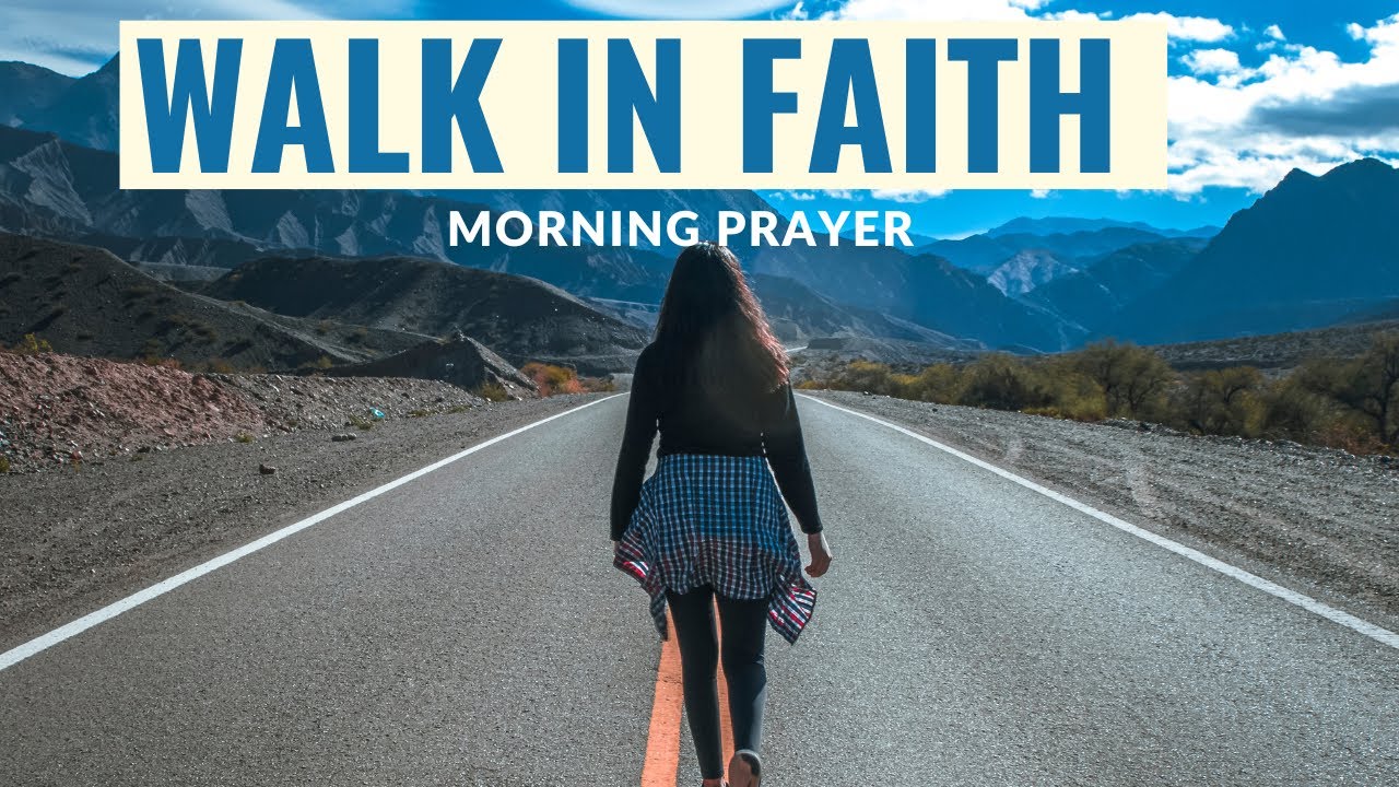 Watch What Happens when You Walk In Faith Not By Sight | Blessed ...