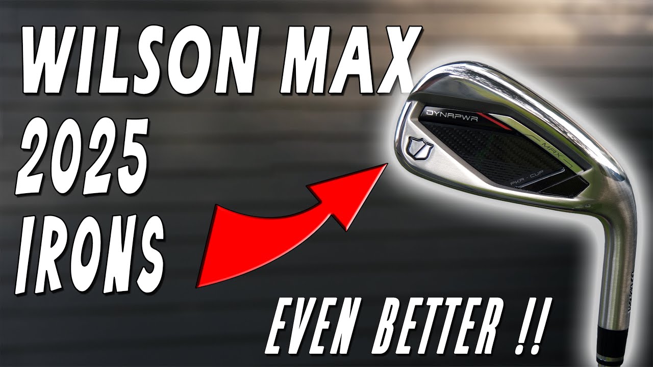 Wilson DYNAPOWER MAX 2025 Irons - YouTube