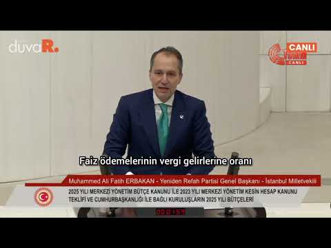 TBMM | Fatih Erbakan Bütçe Konuşması (17 Aralık 2024)