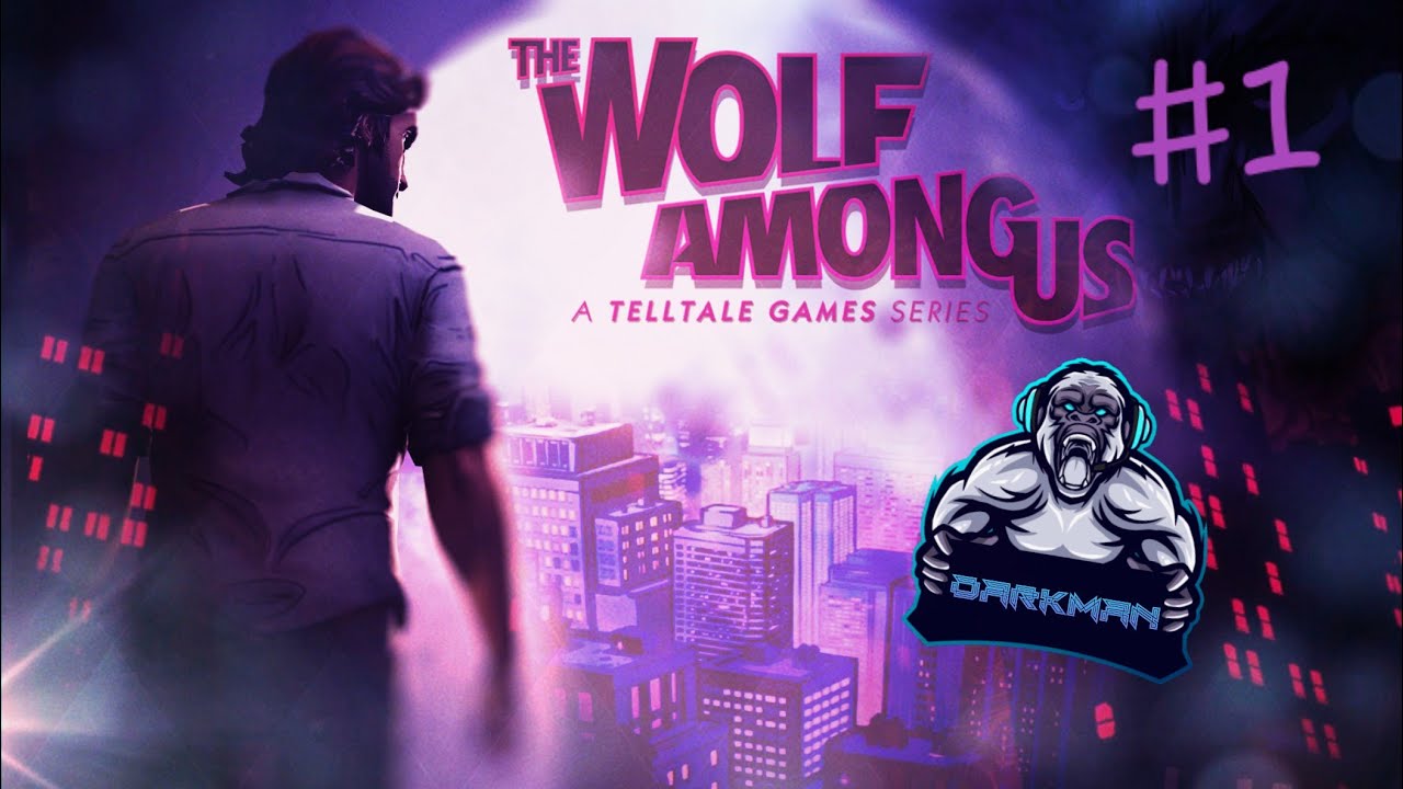 [TWAU] The Wolf Among Us - Episode 1 #1 "Bigby Wolf" - YouTube
