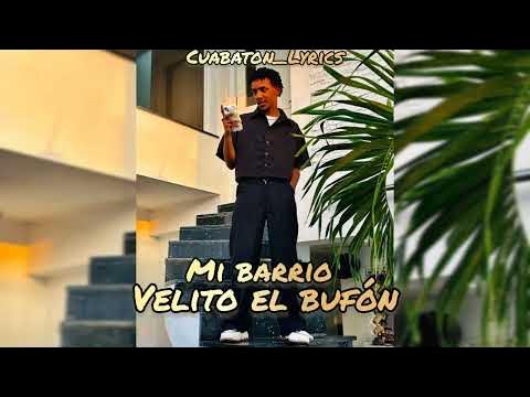 Mi_Barrio_ _(Velito_El Bufón)_Cubaton_Lyrisc - YouTube