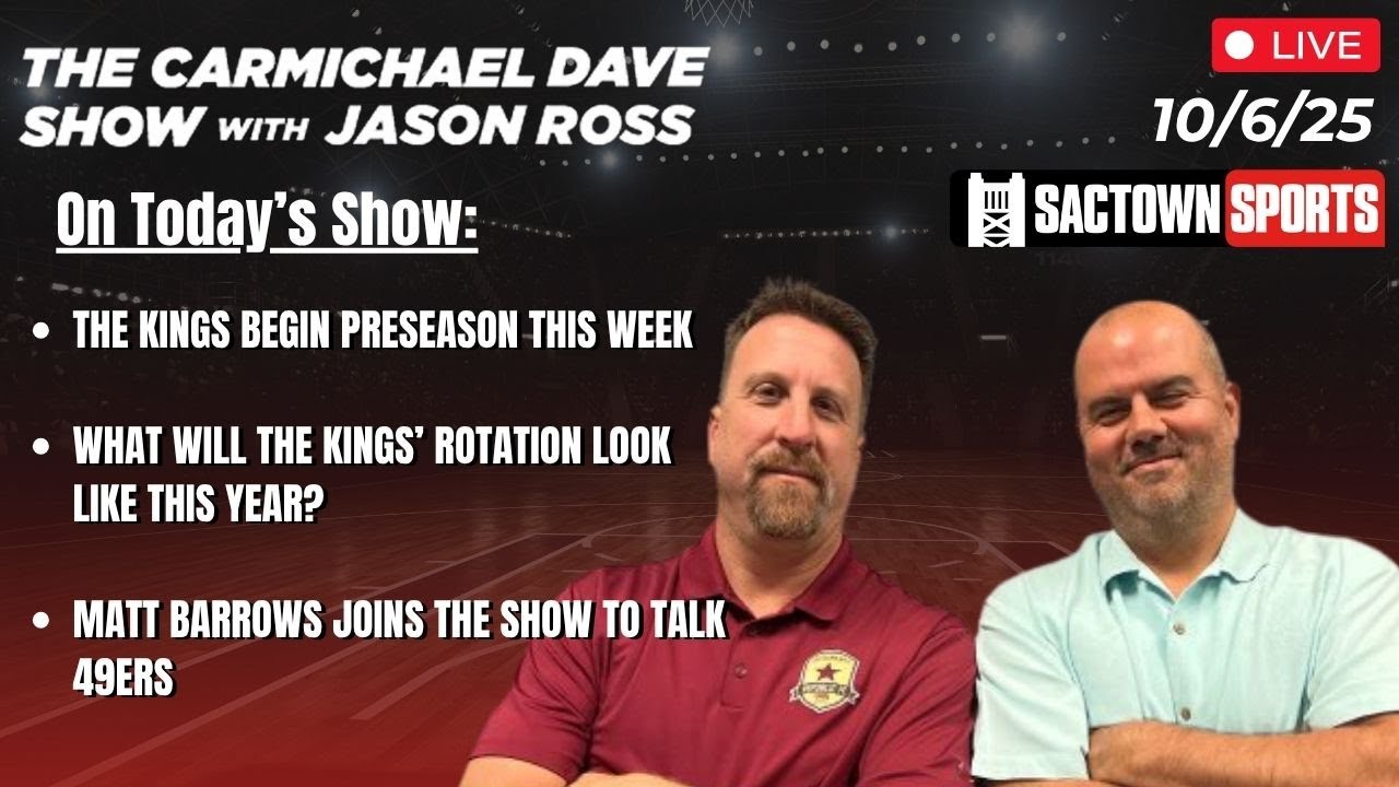 Kings preseason begins THIS WEEK! 👑 | The Carmichael Dave Show with ...