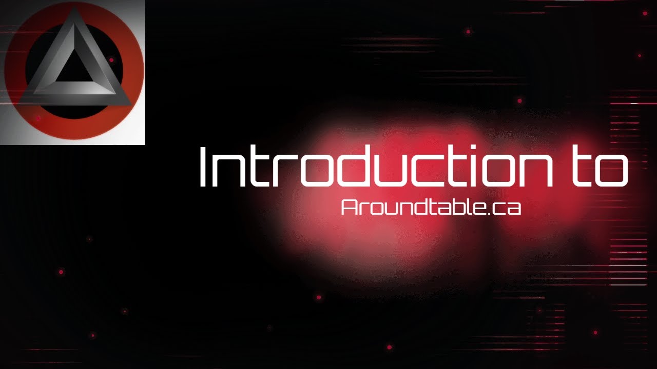 Introduction to Aroundtable.ca YouTube Channel - YouTube