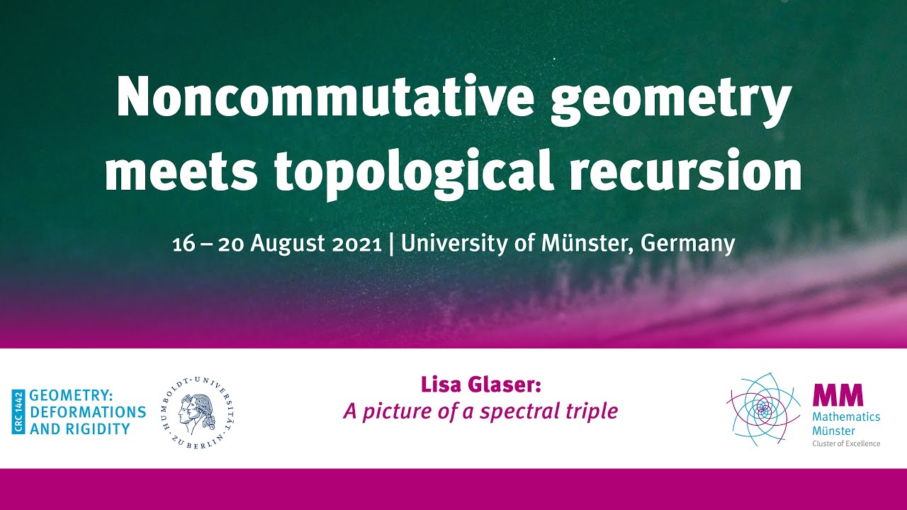 Lisa Glaser: A picture of a spectral triple - YouTube