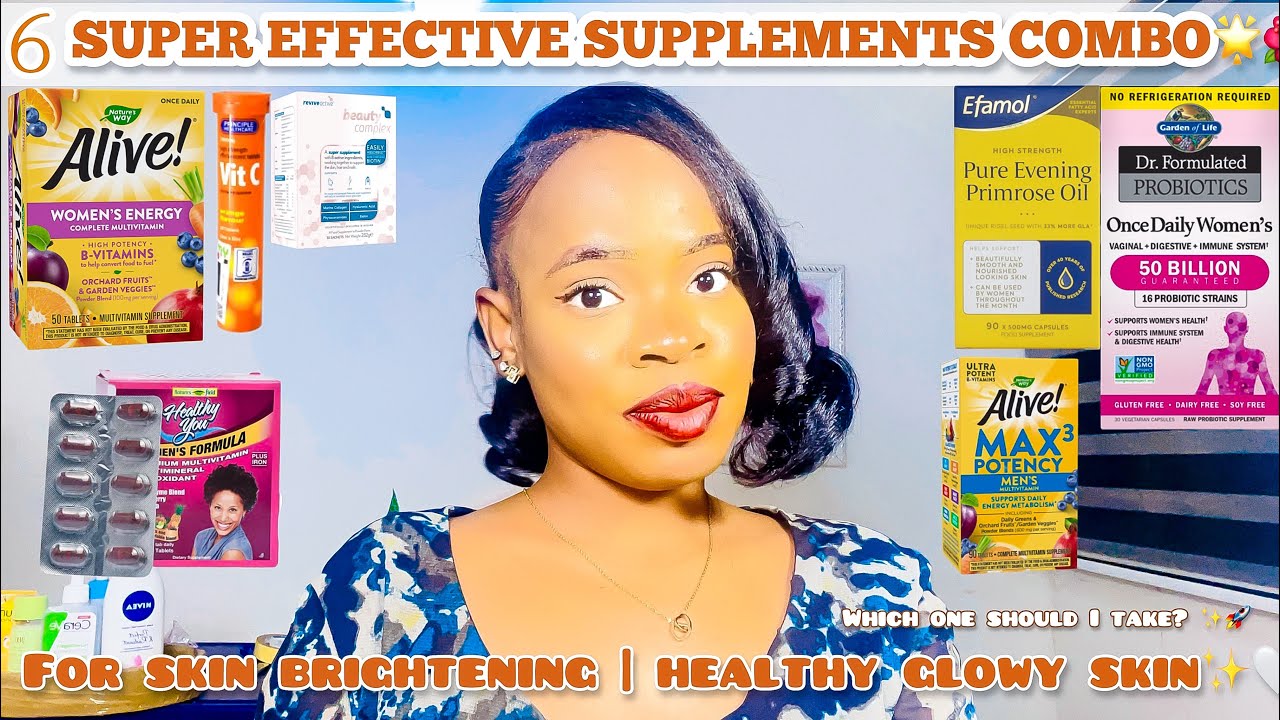 SUPER EFFECTIVE SUPPLEMENTS COMBO FOR SKIN BRIGHTENING + Best ...