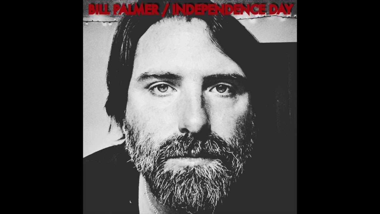 Independence Day -Bill Palmer - YouTube