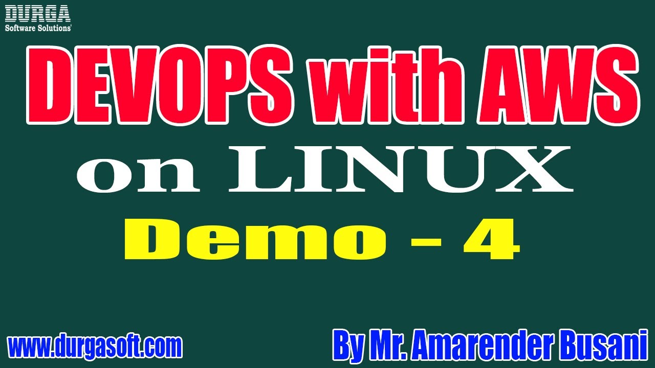 DEVOPS with AWS on LINUX tutorials || Demo - 4 || by Mr. Amarender ...