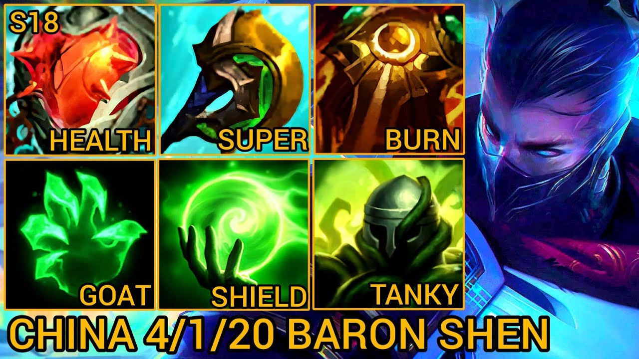 Shen S Rating Baron Lane 4/1/20 - China Server Wild Rift Season 18 New ...