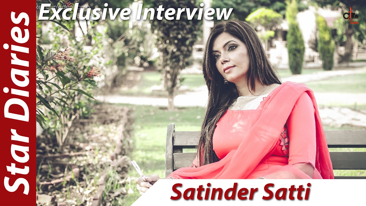 Satinder Satti - Star Diaries - Punjabi TV Anchor - Interview - Addi ...