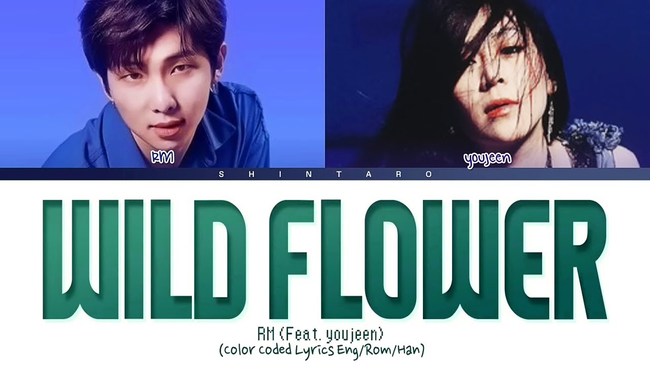 RM (알엠), Youjeen - Wild Flower (들꽃놀이) (1 HOUR LOOP) Lyrics | 1시간 가사 - YouTube