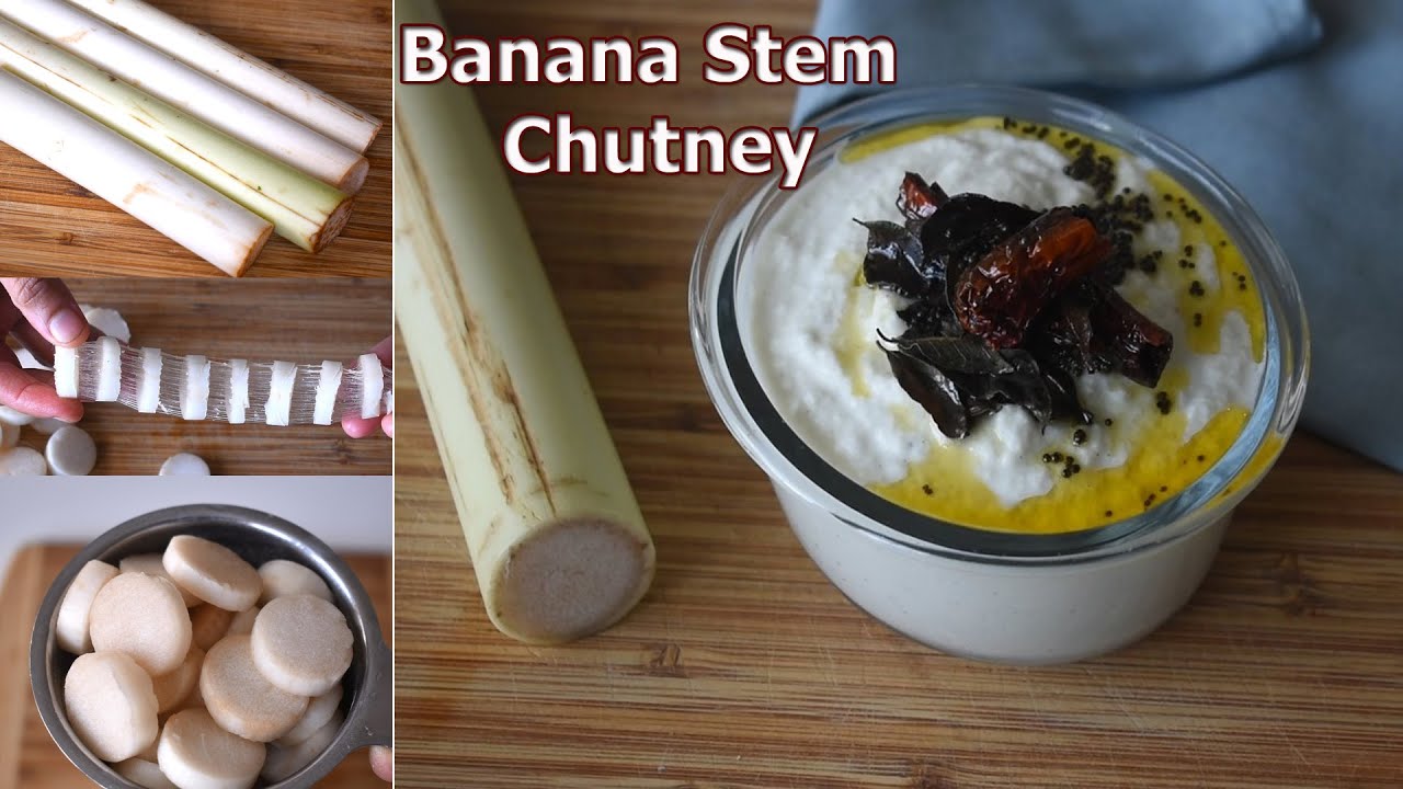 Banana stem chutney recipe | How to make easy banana stem chutney ...
