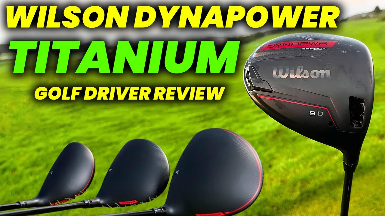 Wilson Dynapower Titanium golf driver review 2024: Testing Wilson ...