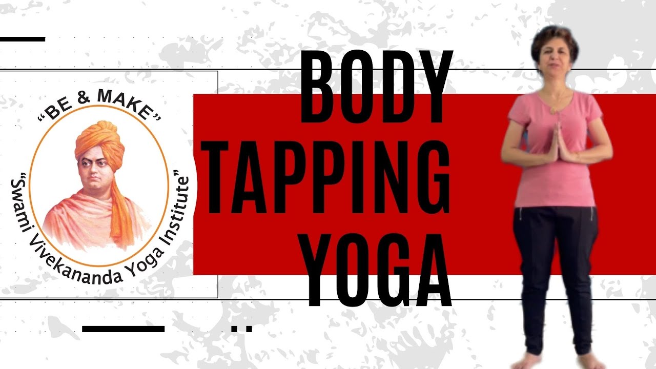 Body Tapping Yoga for Positive Energy, Circulation and Stress Relief ...
