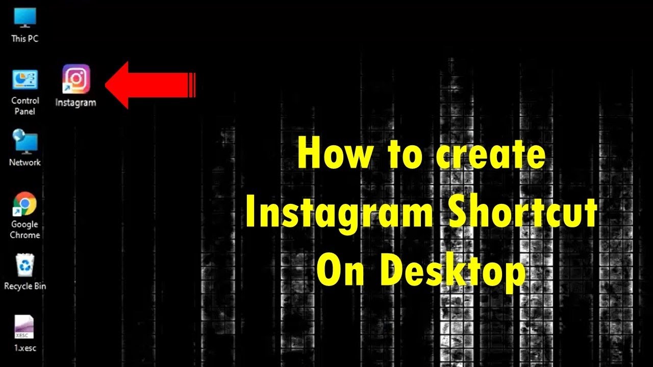 Create Instagram Shortcut On Desktop - YouTube