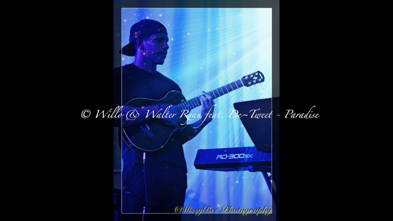 Willo & Walter Ryan feat. De~Tweet - Paradise - YouTube