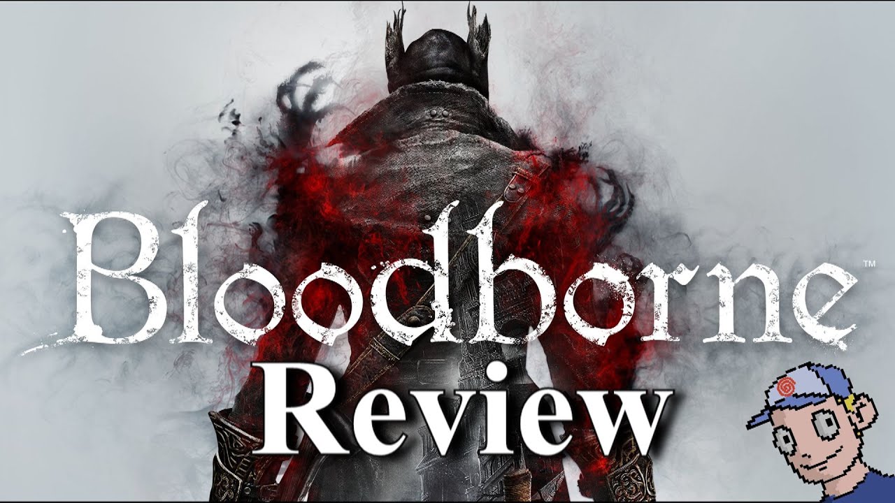 Bloodborne Review! - YouTube